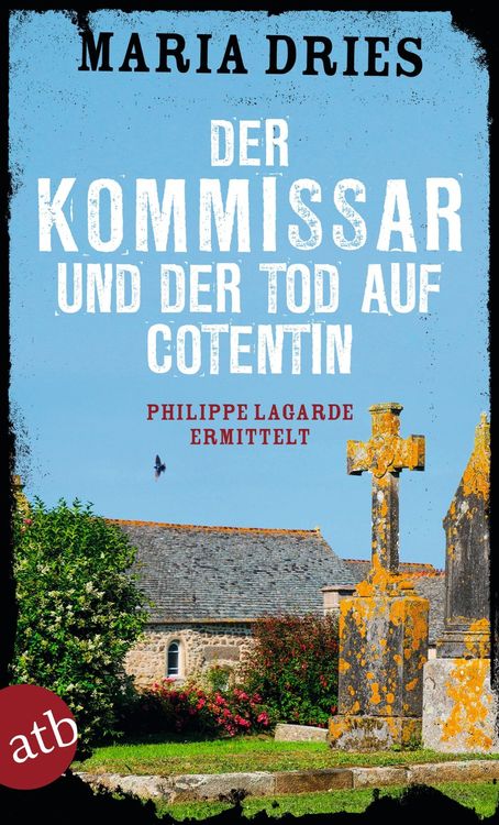 Dries Maria- Der Kommissar und der Tod auf Cotentin / Krimi (Gebraucht ...