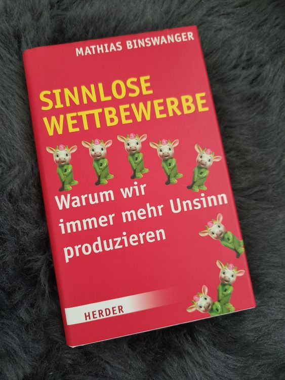 Sinnlose Wettbewerbe von Mathias Binswanger (Gebraucht) in Dietlikon ...