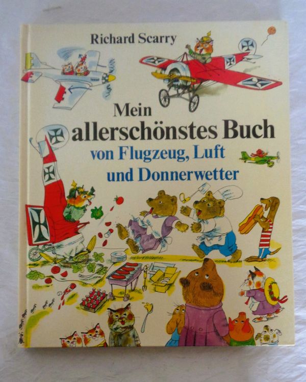 Richard Scarry - Flugzeug, Luft und Donnerwetter /Bilderbuch (Gebraucht ...