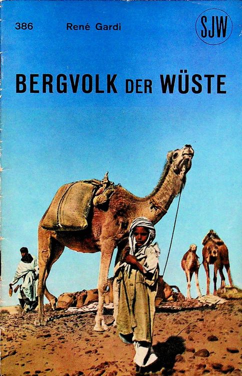 SJW 386 René Gardi Bergvolk der Wüste 2. Aufl. o.J. (Gebraucht) in ...