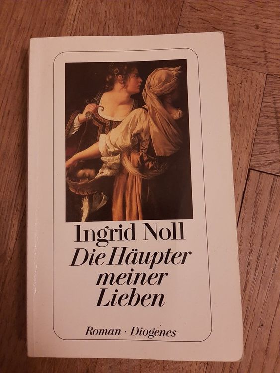 DIE HÄUPTER MEINER LIEBEN Ingrid Noll | Kaufen auf Ricardo