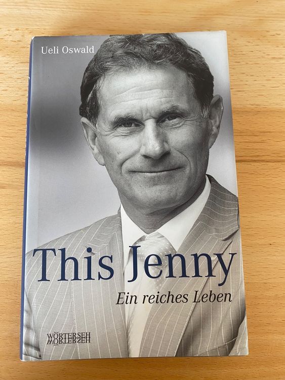 Thais Jenny Ein reiches Leben - Ueli Oswald | Kaufen auf Ricardo