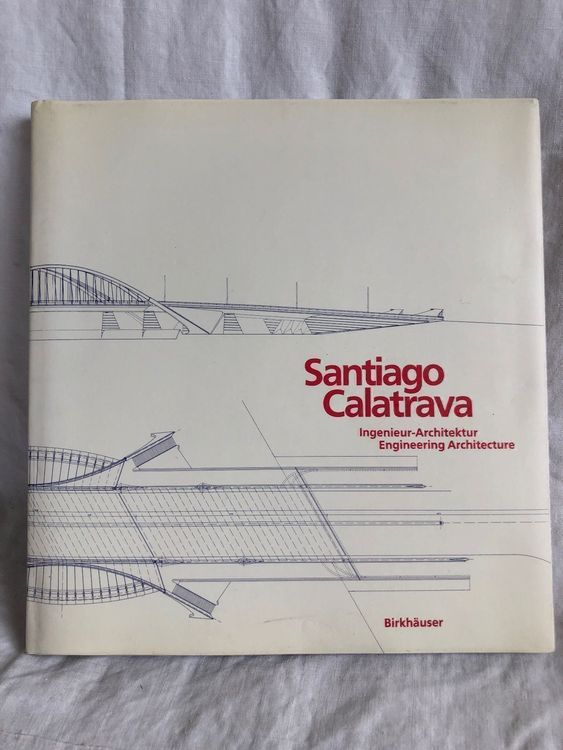 SANTIAGO CALATRAVA deutsch/englisch 1990 (Neu (gemäss Beschreibung)) in Zürich für CHF 15 – mit ...