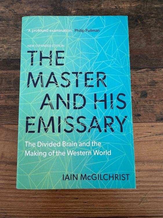 The Master and His Emissary, I.McGilchrist (ENG) | Kaufen auf Ricardo
