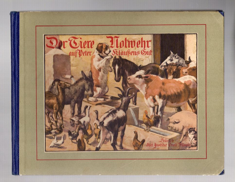 Der Tiere Notwehr auf Peter Klaussens Gut Ausg. ca 1920 (Gebraucht) in ...