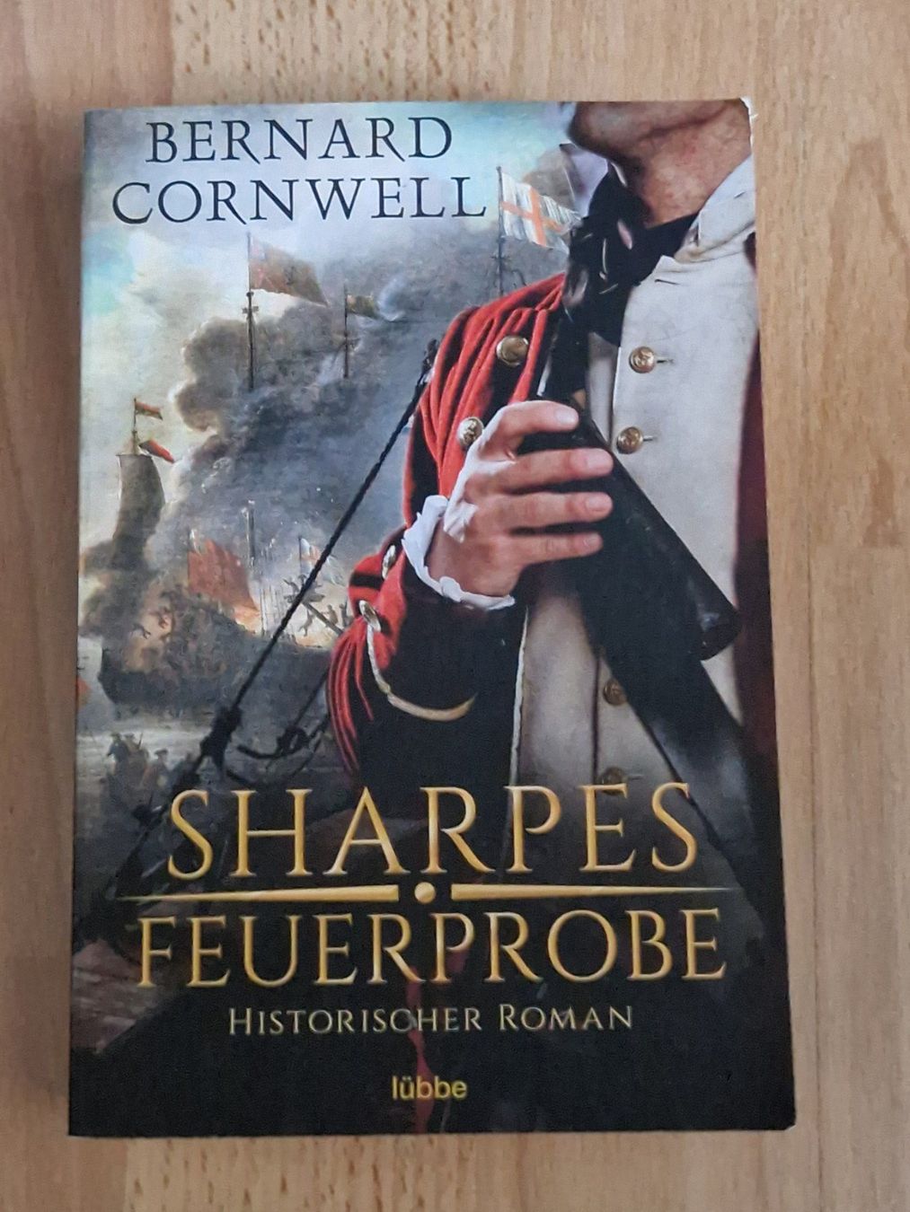 Bernard Cornwell Sharpes Feuerprobe Richard Sharpe Band 1 (Gebraucht ...