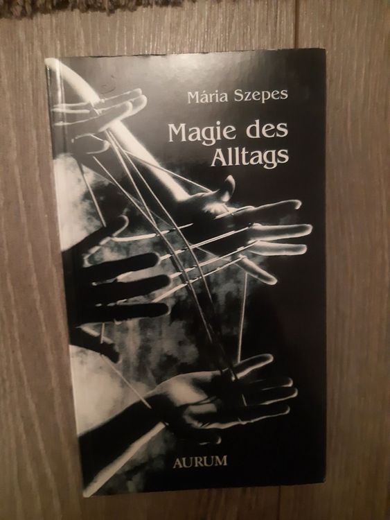 Magie des Alltags Szepes Maria | Kaufen auf Ricardo