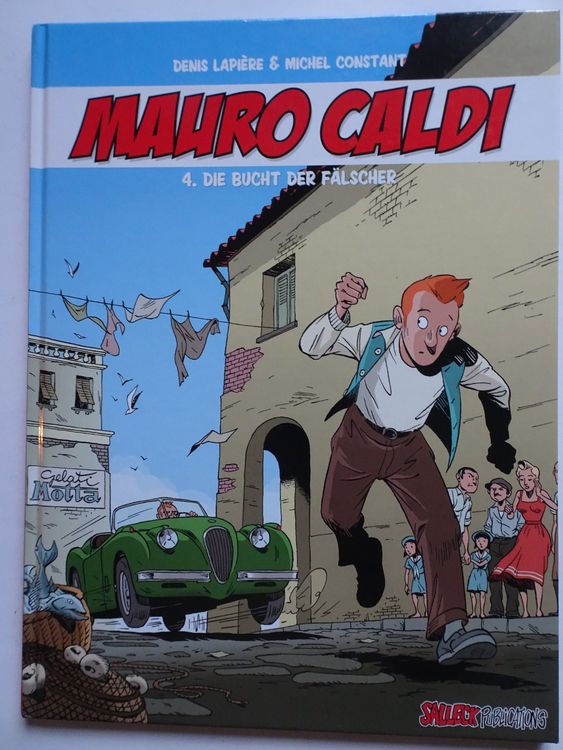 Mauro Caldi Comic Buch 4: Die Bucht der Fälscher (Gebraucht) in ...