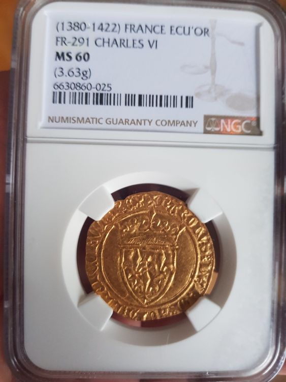 MS60 Charles VI - Ecu d'or à la couronne La Rochelle (Gebraucht) in Meyrin für CHF 1599 – mit ...