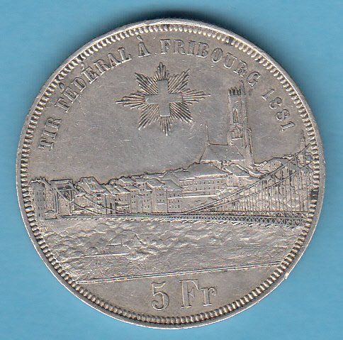 5 Franken Schützentaler - Tir Federal Fribourg 1881 (Gebraucht) in Gossau SG für CHF 78 – mit ...