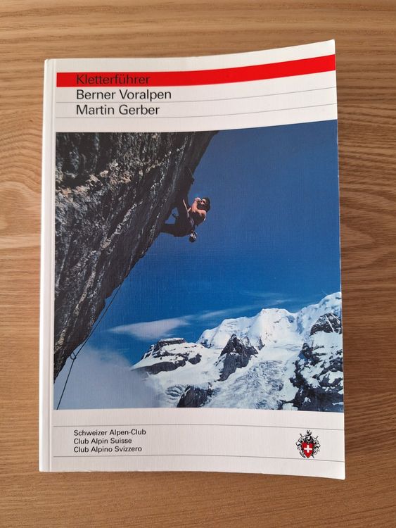 Kletterführer Berner Voralpen Martin Gerber (Gebraucht) in Zürich für ...