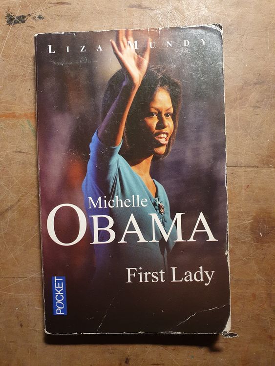 Michelle Obama First Lady – Liza Mundy | Kaufen auf Ricardo