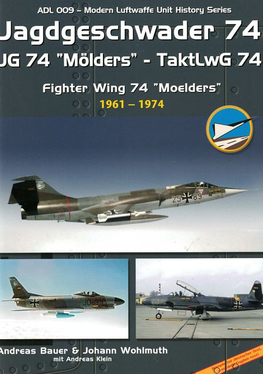 Air Doc Heft Nr.ADL009 - Jagdgeschwader 74 1961-1974 (Neu (gemäss ...