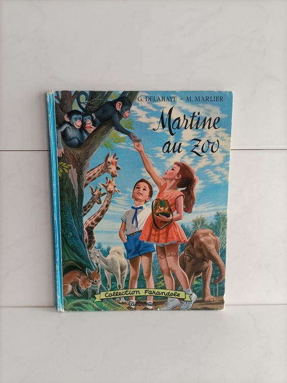 Martine au zoo / Gilbert Delahaye - Marcel Marlier / Farando | Kaufen ...