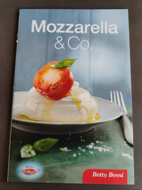 Betty Bossi, Mozzarella & co. (Gebraucht) in Bauma für CHF 2 – mit ...