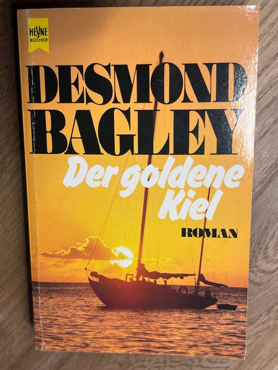 Desmond Bagley - Der goldene Kiel Roman (Gebraucht) in Forch für CHF 0. ...