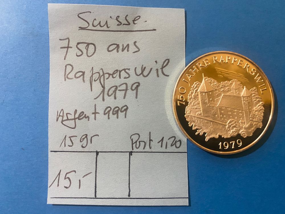 SUISSE : 750 ANS RAPPERSWIL 1979 - argent 999 (Gebraucht) in genève für ...