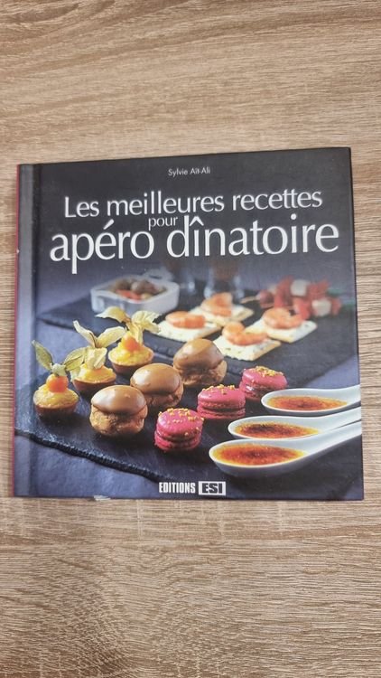 Livre de cuisine : Meilleures recettes pour apéro dînatoire (Gebraucht ...
