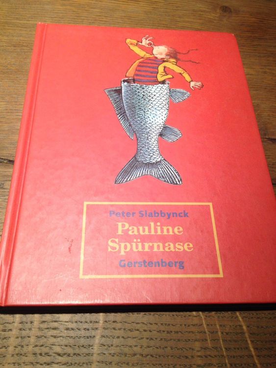 Buch Pauline Spürnase v. Peter Slabbynck (Neu (gemäss Beschreibung)) in ...