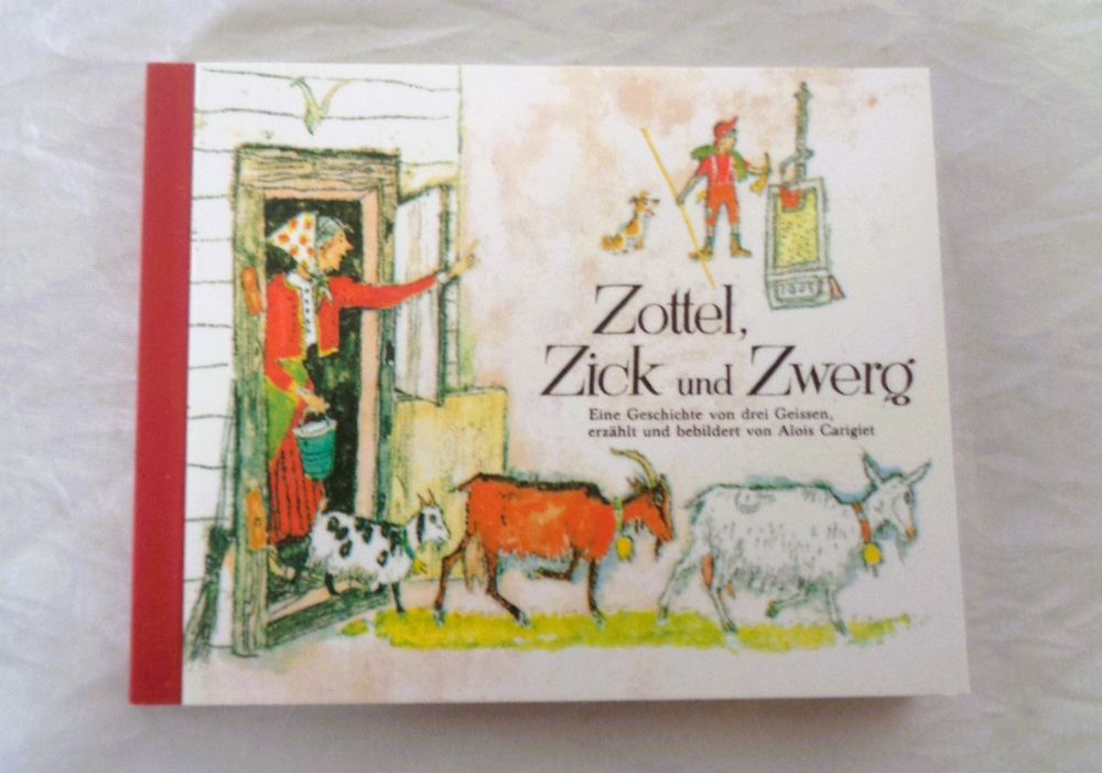 Zottel, Zick und Zwerg - Alois Carigiet / Mini - Bilderbuch (Gebraucht ...