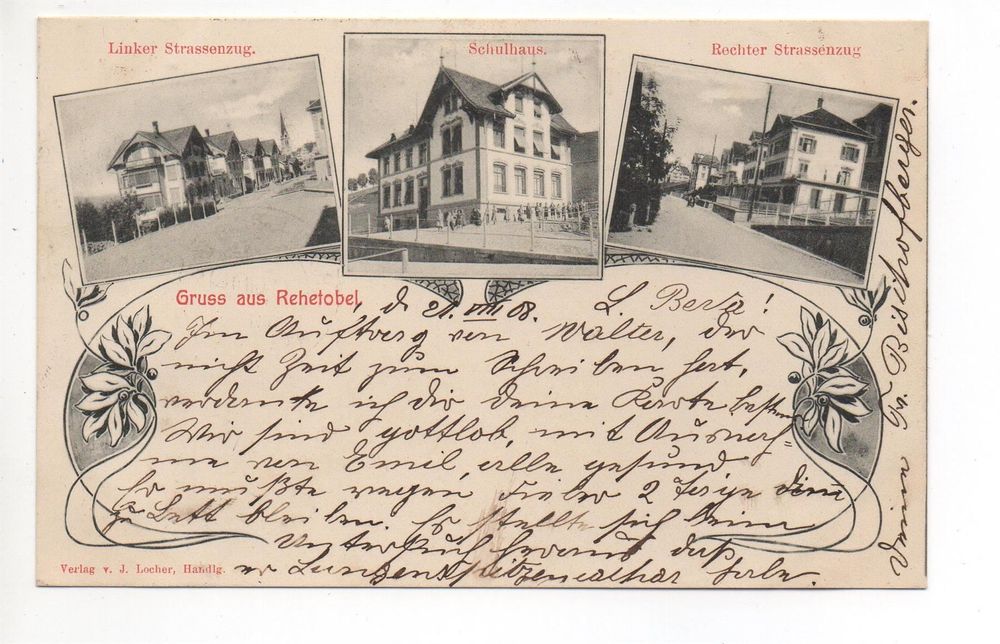 3-Bild LITHO Jugendstil REHETOBEL 1908 Strassenzug Schulhaus (Gebraucht) in Jona für CHF 35.9 ...