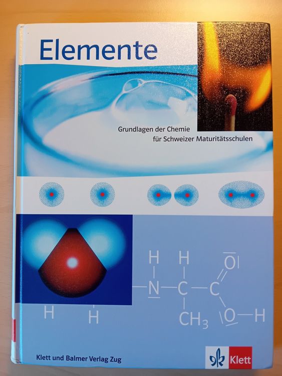 Elemente, Grundlagen der Chemie; Klett (Gebraucht) in Schindellegi für ...