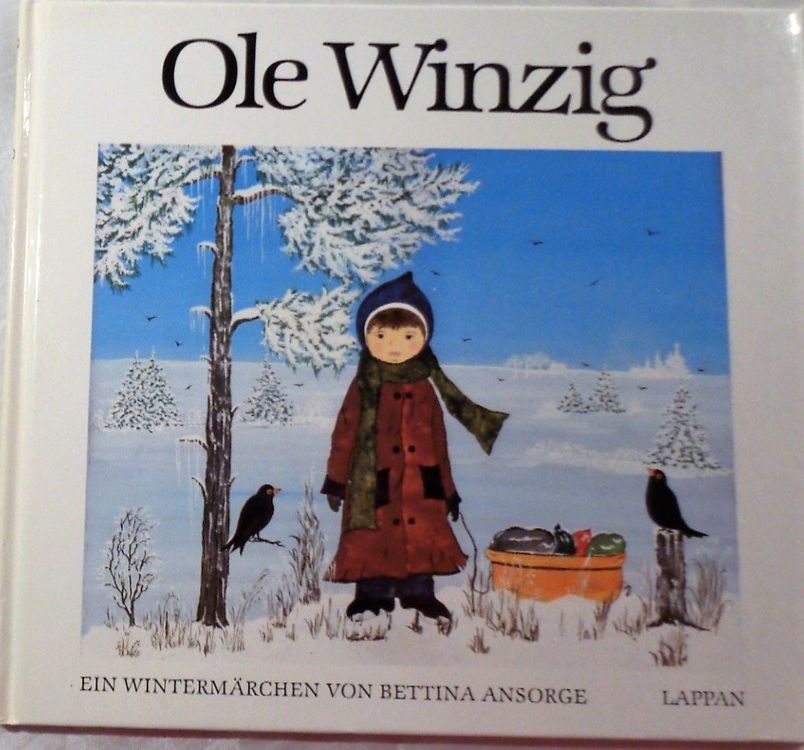 Ole Winzig - Ein Wintermärchen / Bilderbuch Bettina Ansorge (Gebraucht ...