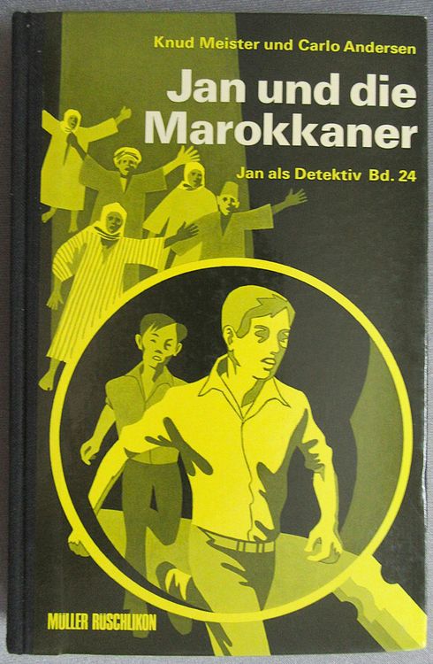 Jan und die Marokkaner - Jan als Detektiv Band 24 (Gebraucht) in ...