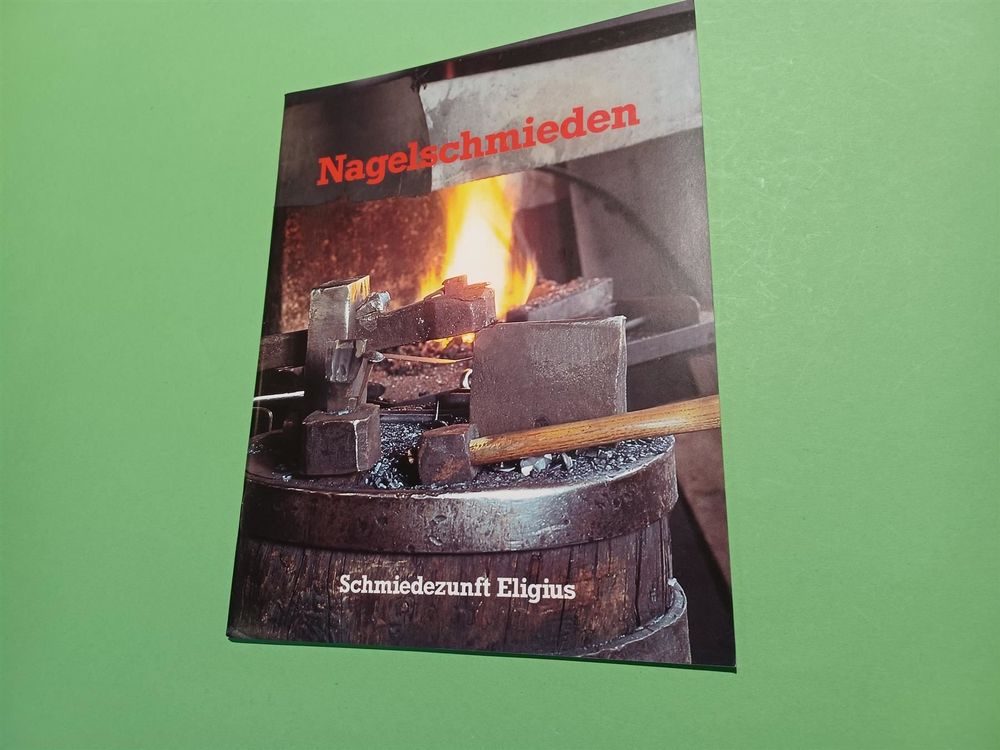Schmied: Nagelschmieden - Schmiedezunft | Kaufen auf Ricardo