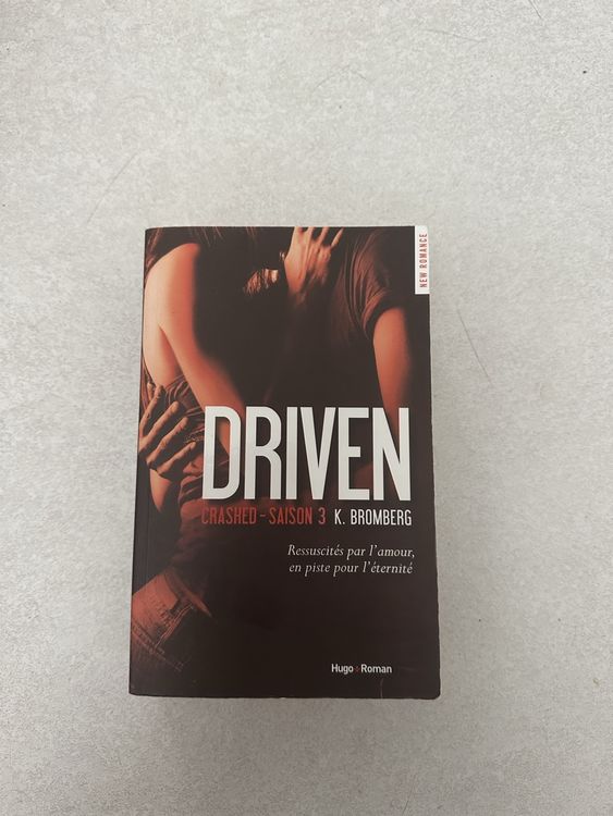 K. Bromberg - „ Driven „ ( Crashed - Saison 3 ) (Gebraucht) in Martigny für CHF 5 – mit ...