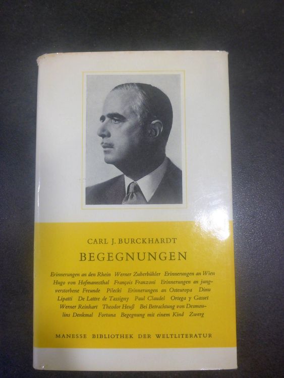 Carl J. Burckhardt: Begegnungen (Gebraucht) in Jegenstorf für CHF 3 ...