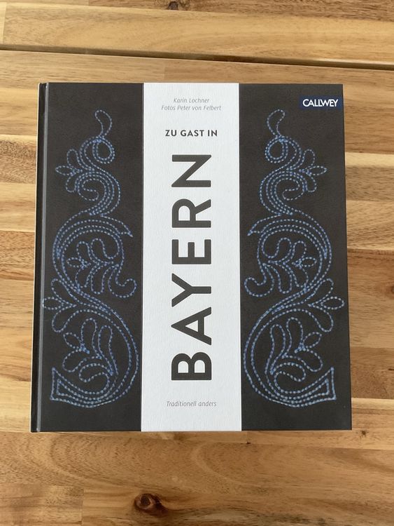 Buch „Zu Gast in Bayern“ von Karin Lochner | Kaufen auf Ricardo