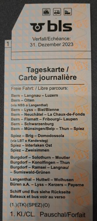 BLS Tageskarte 1.Klasse (kein Halbtax nötig) (Neu (gemäss Beschreibung ...