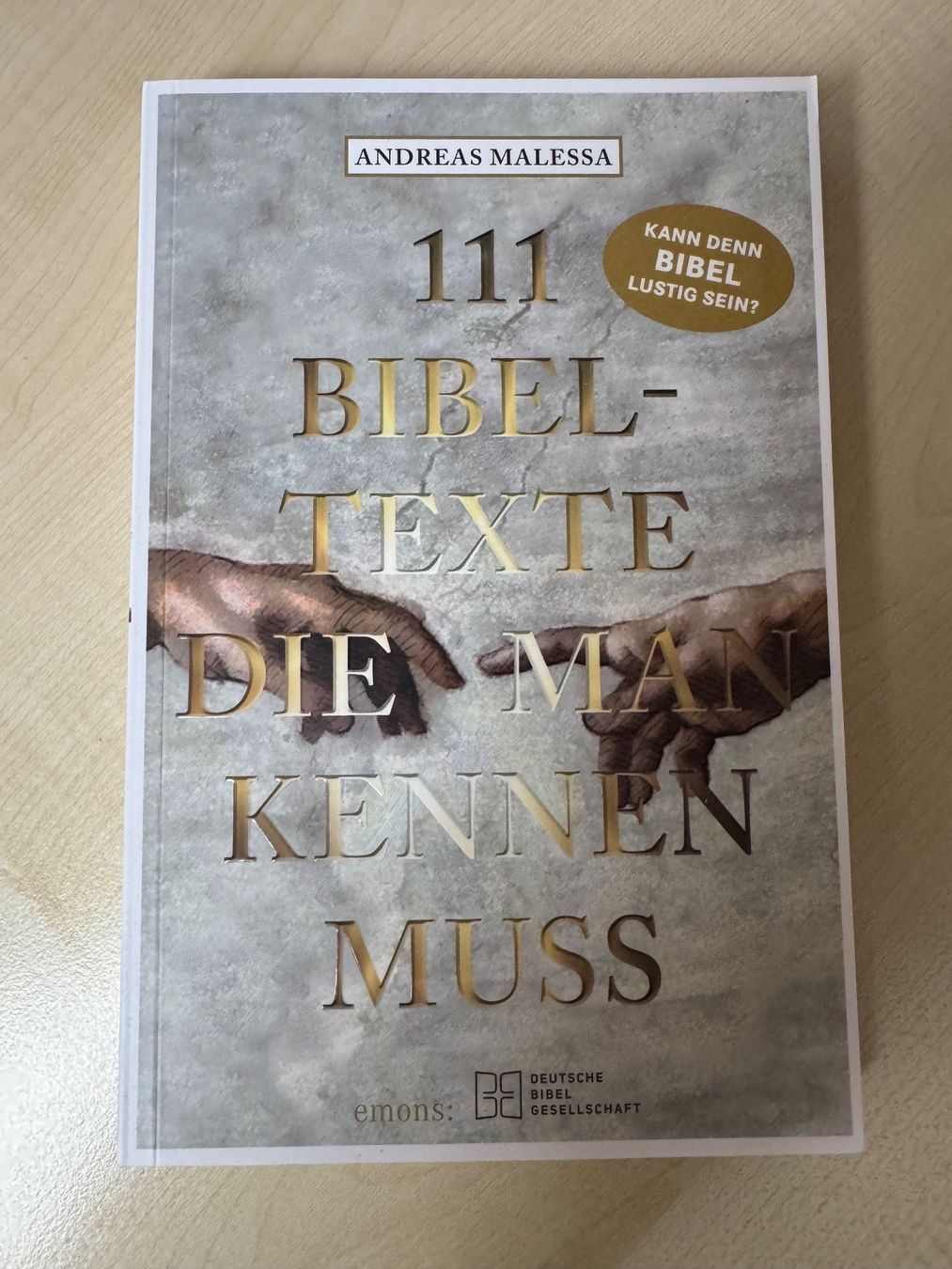 111 Bibeltexte, die man kennen muss - Top Zustand! (Neu (gemäss ...