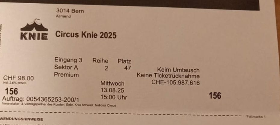 2 Tickets Circus Knie Bern, 13.08.25, Top Platz, 50% Rabat (Neu und ...