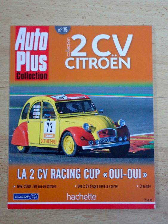 Citroen 2CV Racing Cup - Revue Auto Plus 2CV 75 (Neu (gemäss ...