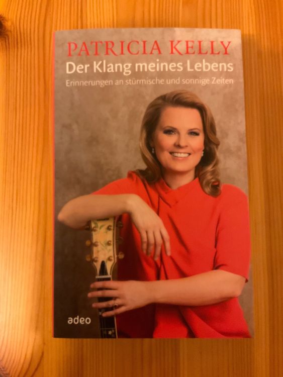 Buch: Patricia Kelly - Der Klang meines Lebens (Neu (gemäss ...