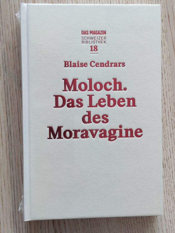 Blaise Cendrars – Moloch. Das Leben des Moravagine (Neu und ...