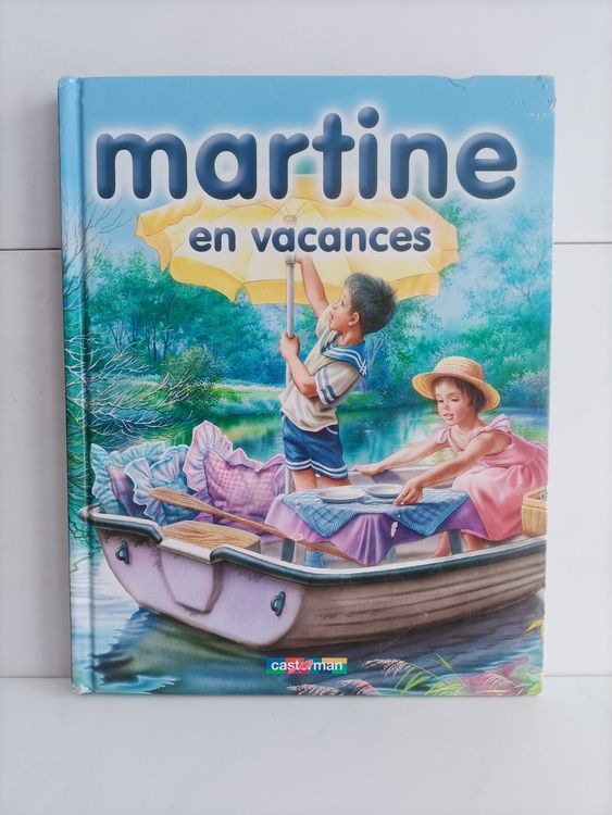BD Martine en vacances -4- / Gilbert Delahaye – Marcel Marli (Gebraucht ...