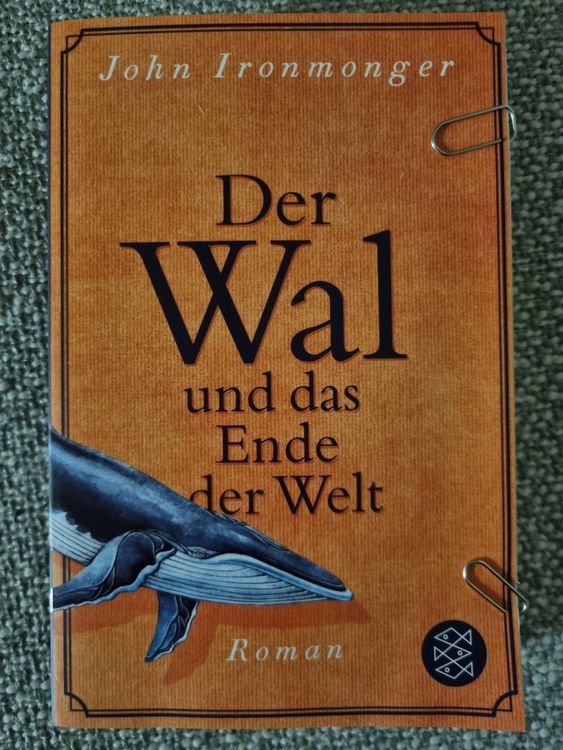 Der Wal und das Ende der Welt von John Ironmonger | Kaufen auf Ricardo