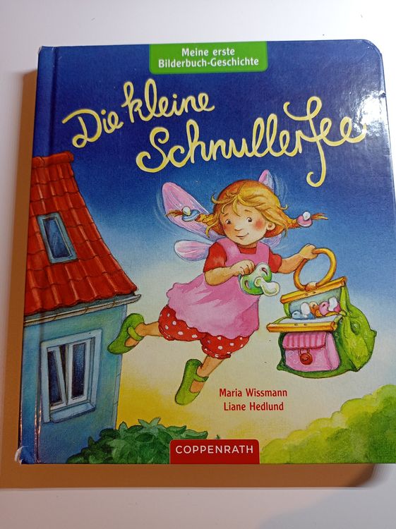 Bilderbuch "Die kleine Schnullerfee" (Gebraucht) in Münchwilen TG für ...