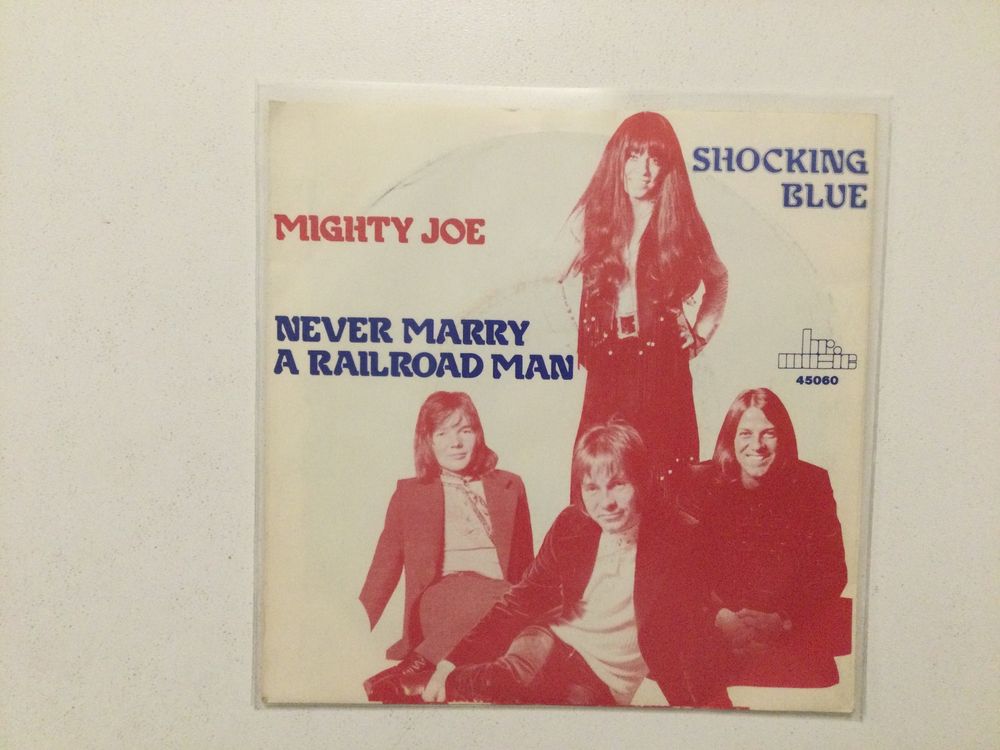 Shocking Blue Single - Mighty Joe / Never Marry A Railroad… | Kaufen ...