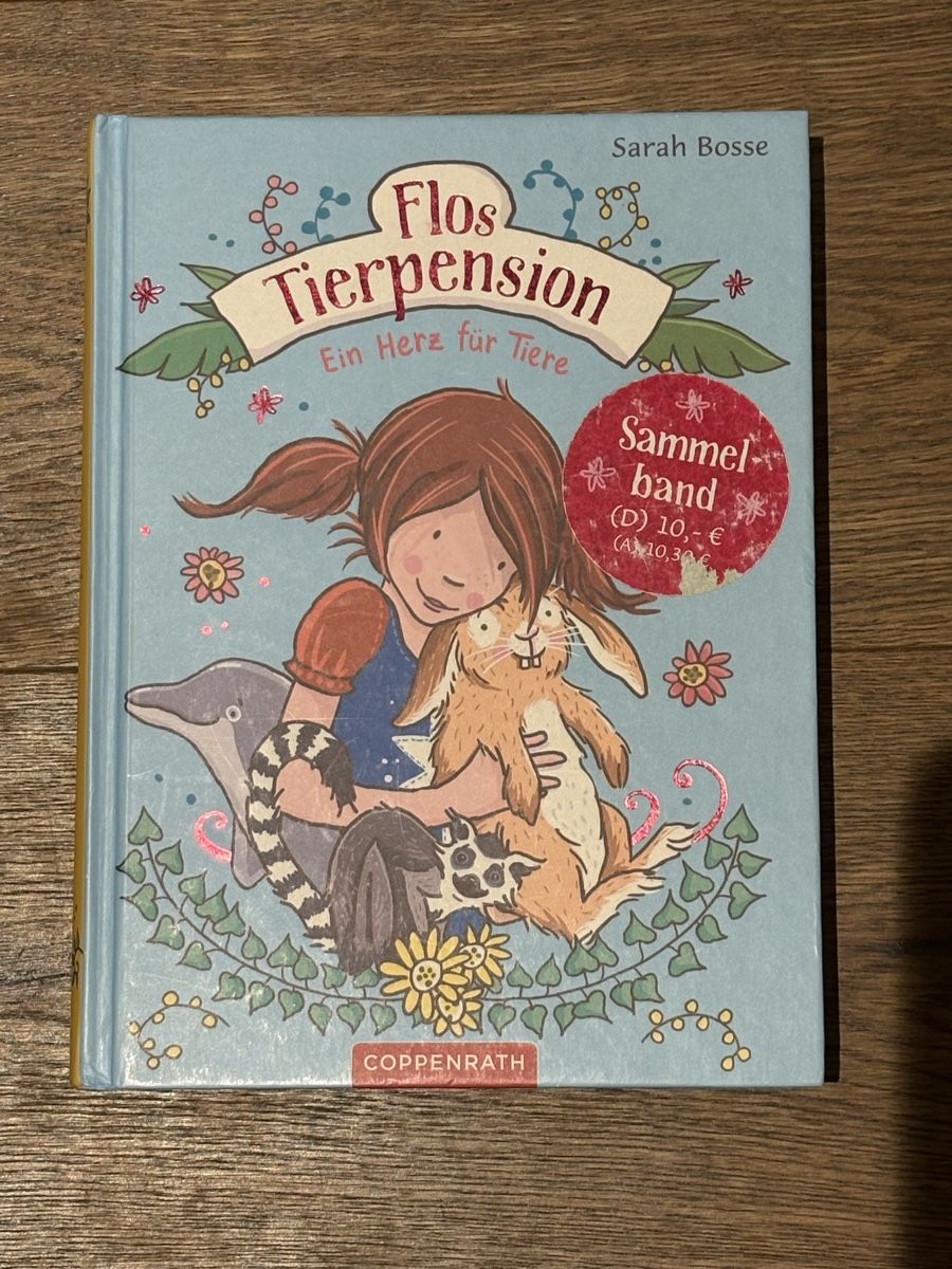Sarah Bosse: Flos Tierpension - Ein Herz für Tiere! (Gebraucht) in ...