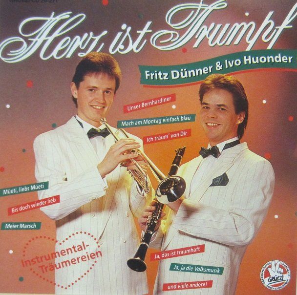 Fritz Dünner & Ivo Huonder - Herz ist Trumpf | Kaufen auf Ricardo