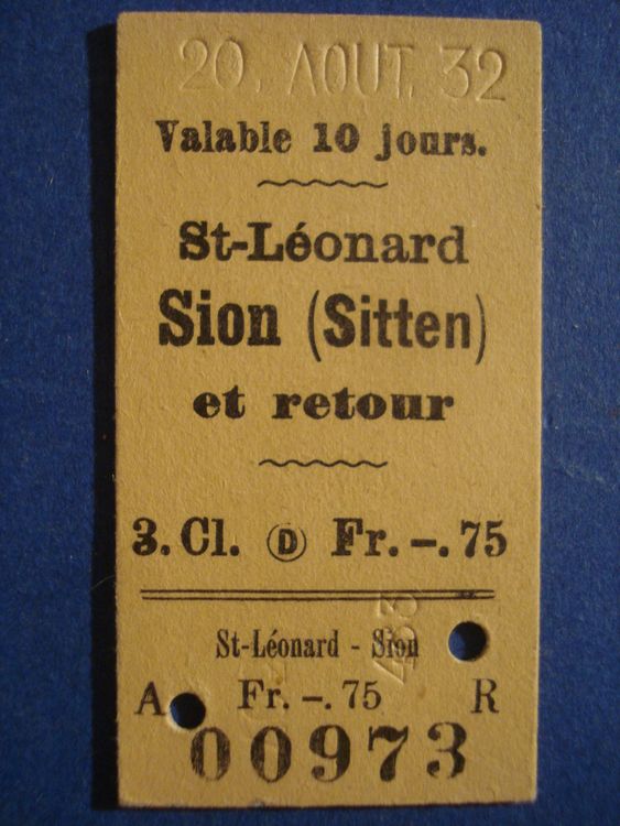 SBB - 20.8.1932 - St.LÉONARD - SION - 3.Classe | Kaufen auf Ricardo