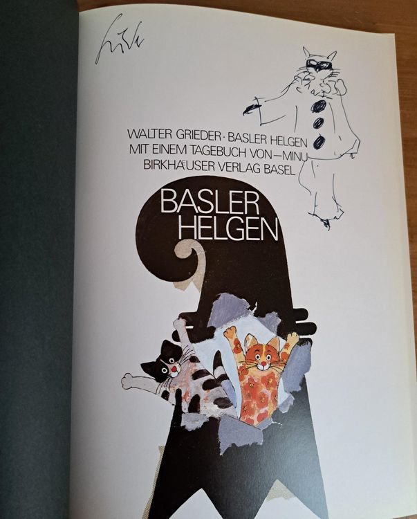 Basler Helgen: Walter Grieder sign. mit Zeichnung, -minu (Gebraucht) in ...