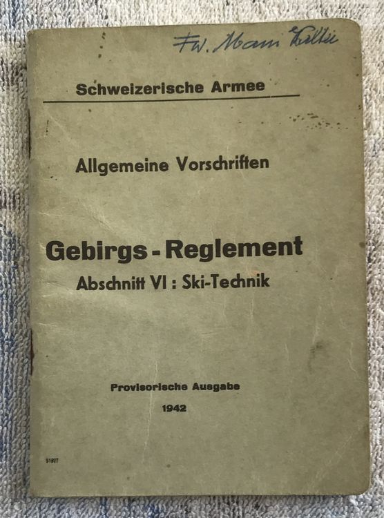 SCHWEIZER ARMEE GEBIRGS-REG. 1942 (Gebraucht) in Ostermundigen für CHF ...
