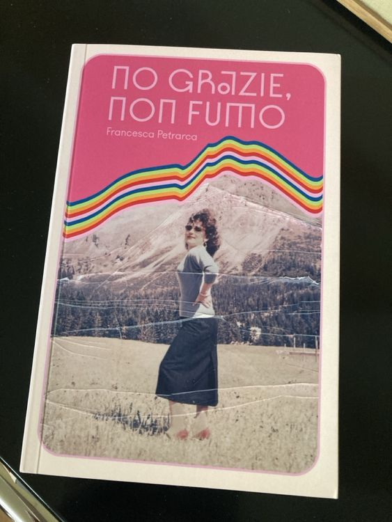 No grazie, non fumo, Francesca Petrarca, auf Deutsch (Neu (gemäss ...