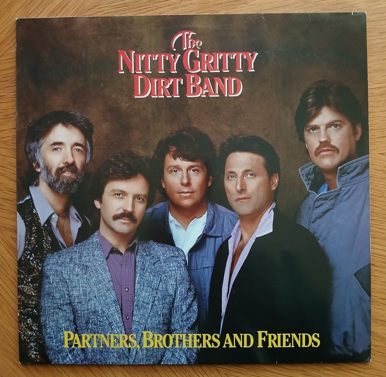 The Nitty Gritty Dirt Band–Partners, Brothers & Friends (LP) (Gebraucht ...