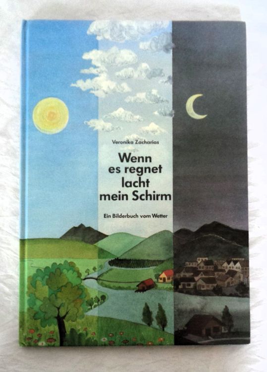 Bilderbuch vom Wetter / Wenn es regnet lacht mein Schirm (Gebraucht) in ...